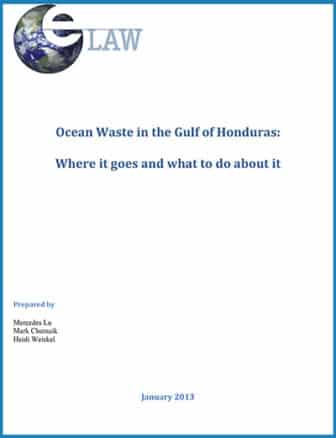 Ocean Waste in the Gulf of Honduras: Where it goes and what to do about ...
